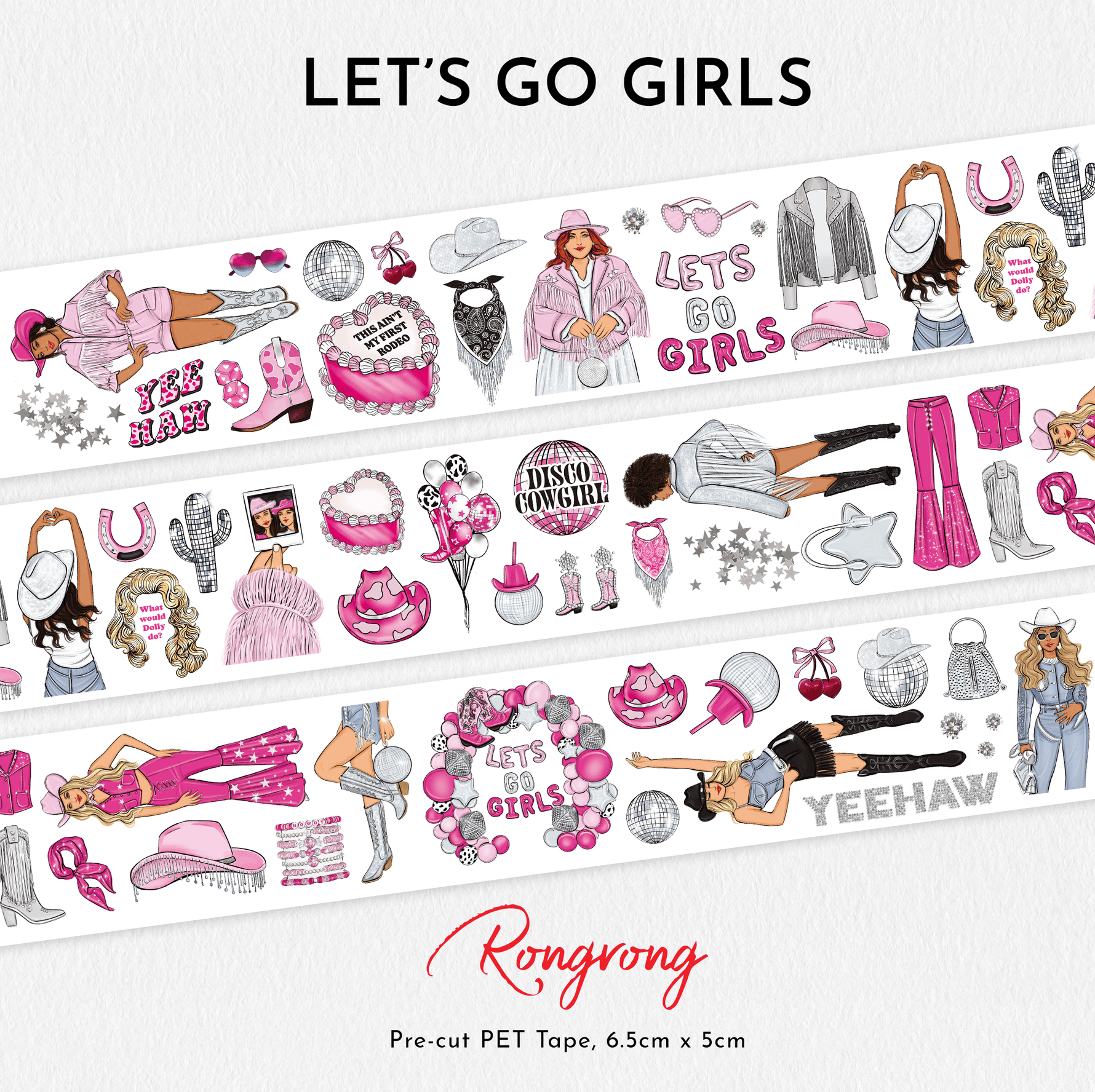 Let's Go Girls PET Tape | Cowgirl Sticker for Planners and Journals
